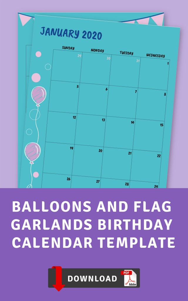 Balloons and Flag Garlands Birthday Calendar Template - Printable PDF