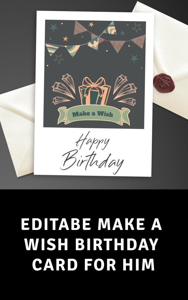 Make a Wish Birthday Card For Him Template Editable Online