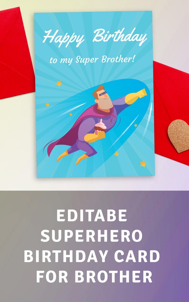 Superhero Birthday Card For Brother Template Editable Online